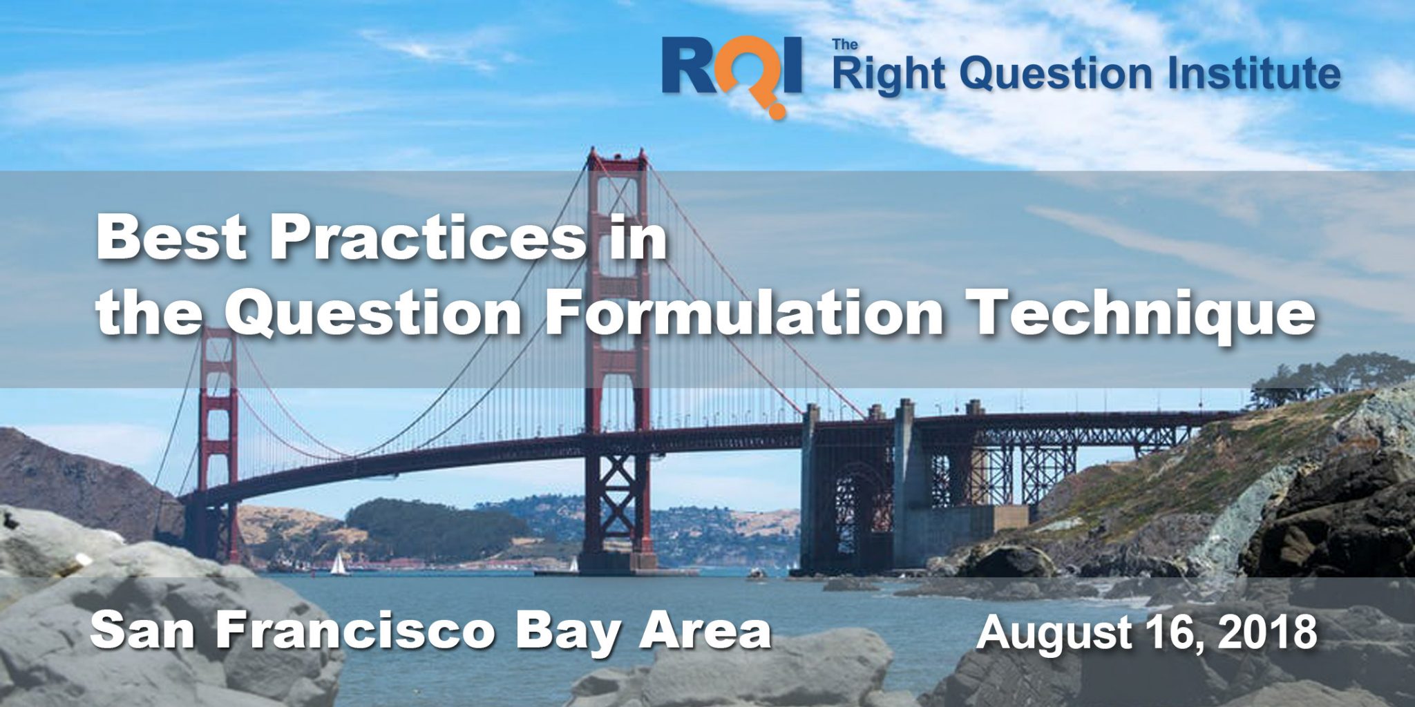 2018 West Coast Seminar on Best Practices in the QFT - Right Question ...