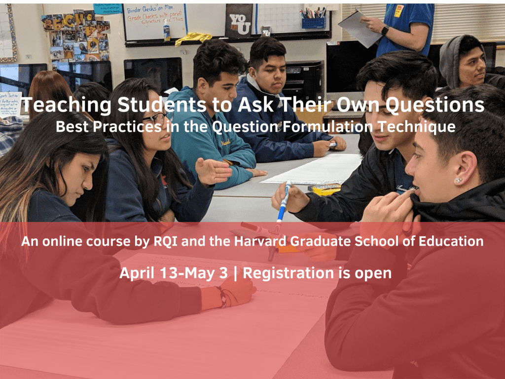 Teaching Students to Ask Their Own Questions: Best Practices in the ...